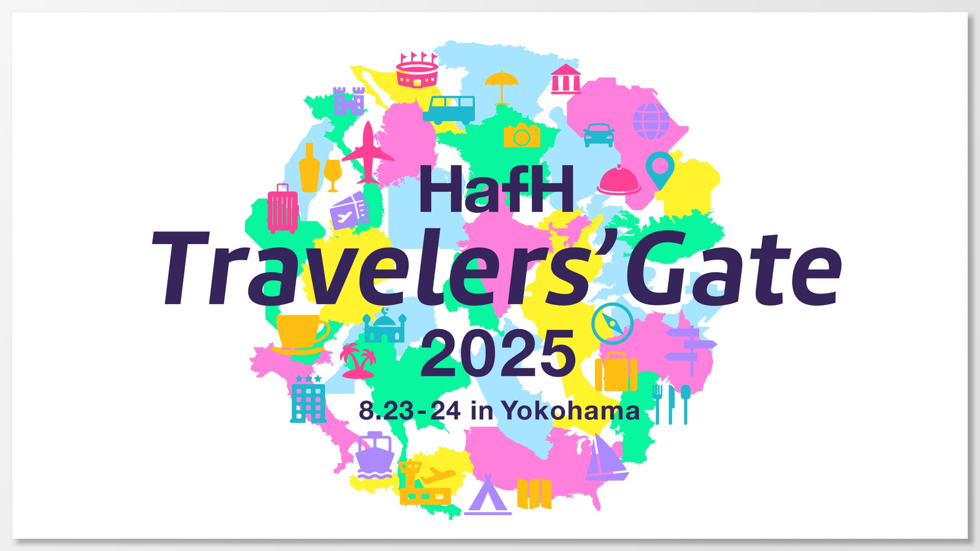 HafH（ハフ）、『HafH Travelers’ Gate 2025』を横浜赤レンガ倉庫で2日開催決定 | トラベルスポット